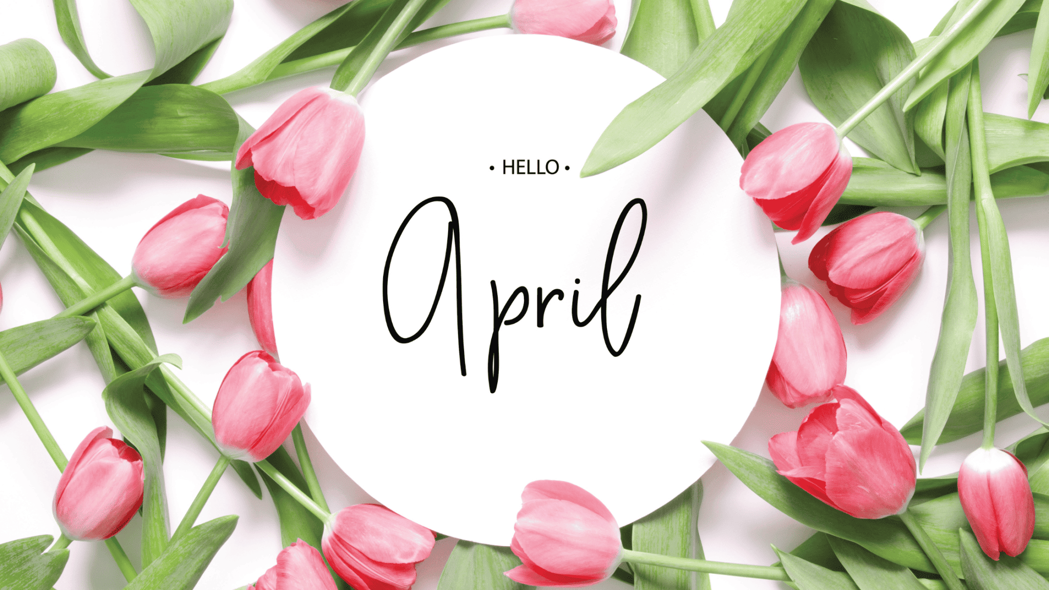 April Budget: 5 Things You Don't Want to Forget
